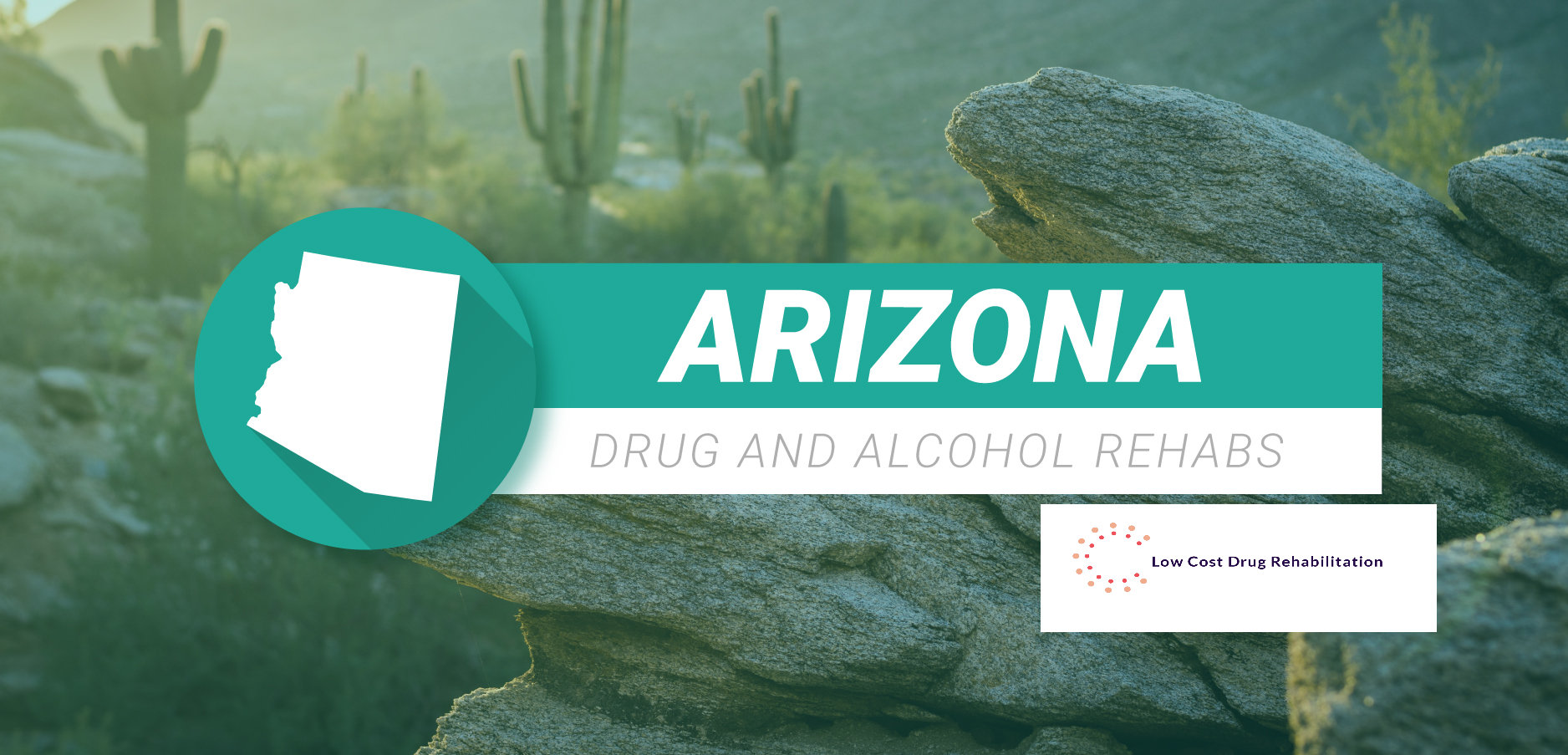 Arizona Drug and Alcohol Rehab | Low Cost Drug Rehab